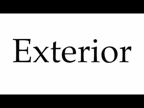 How to Pronounce Exterior
