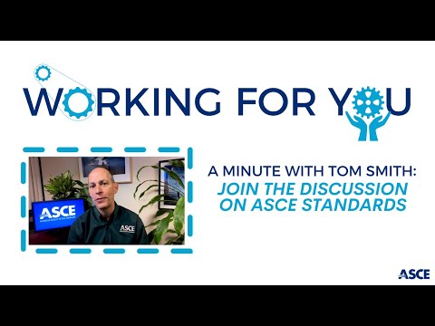 Join the discussion on ASCE Standards