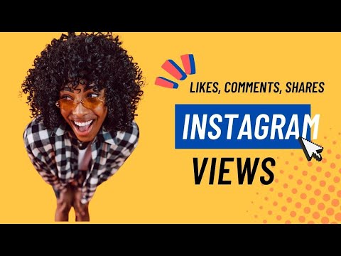 How to get Instagram likes, views and comments
