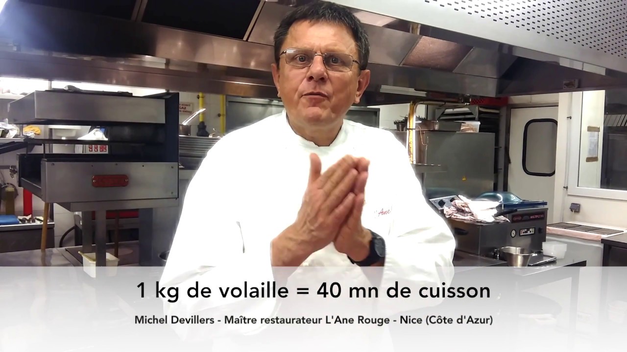 Cuisson des volailles de Noël (Dinde, Chapon...) par le chef de L'Ane Rouge Restaurant de Nice