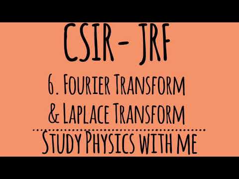 Fourier Series, Fourier, and Laplace Transform Video Lecture - CSIR NET Crash Course for ...