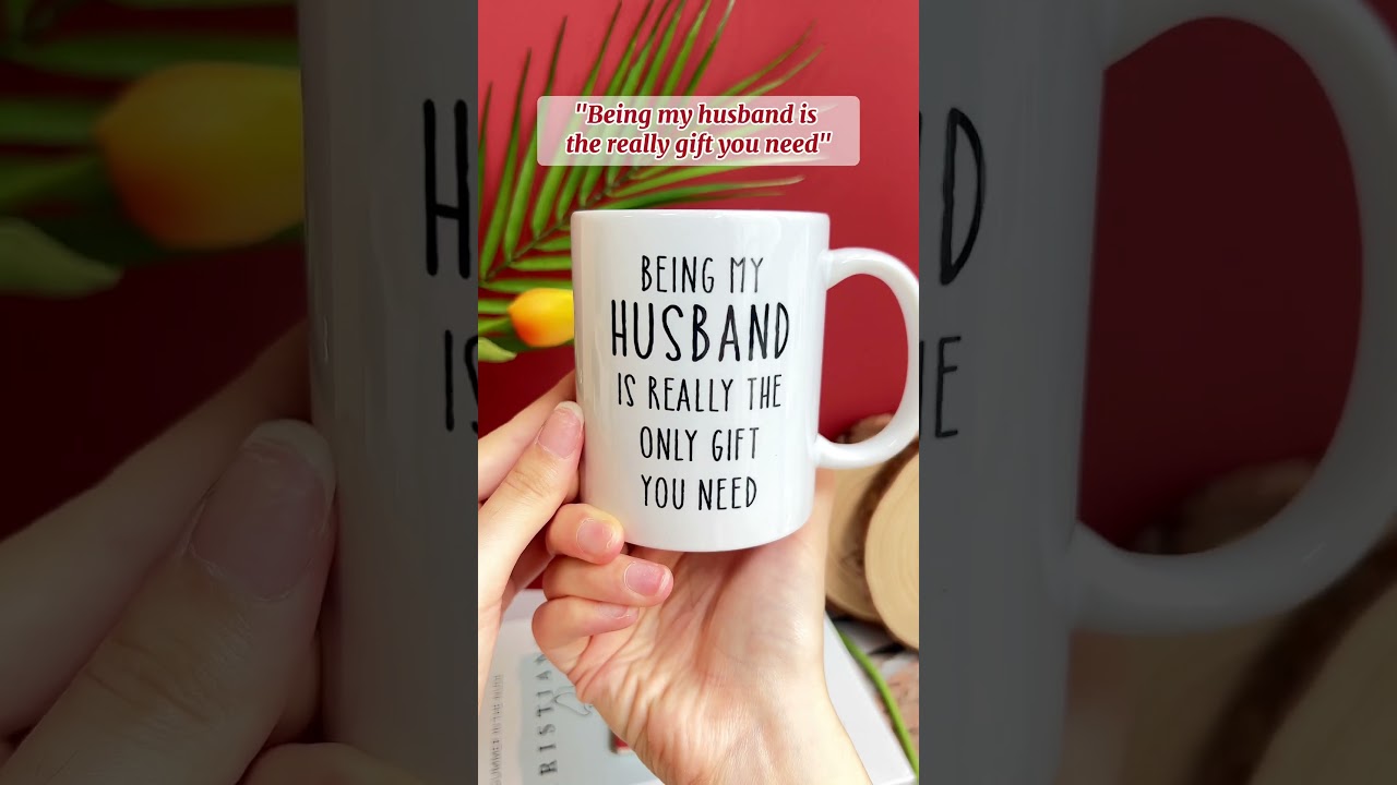 Being My Husband Is Really The Only Gift You Need | Personalized Mug