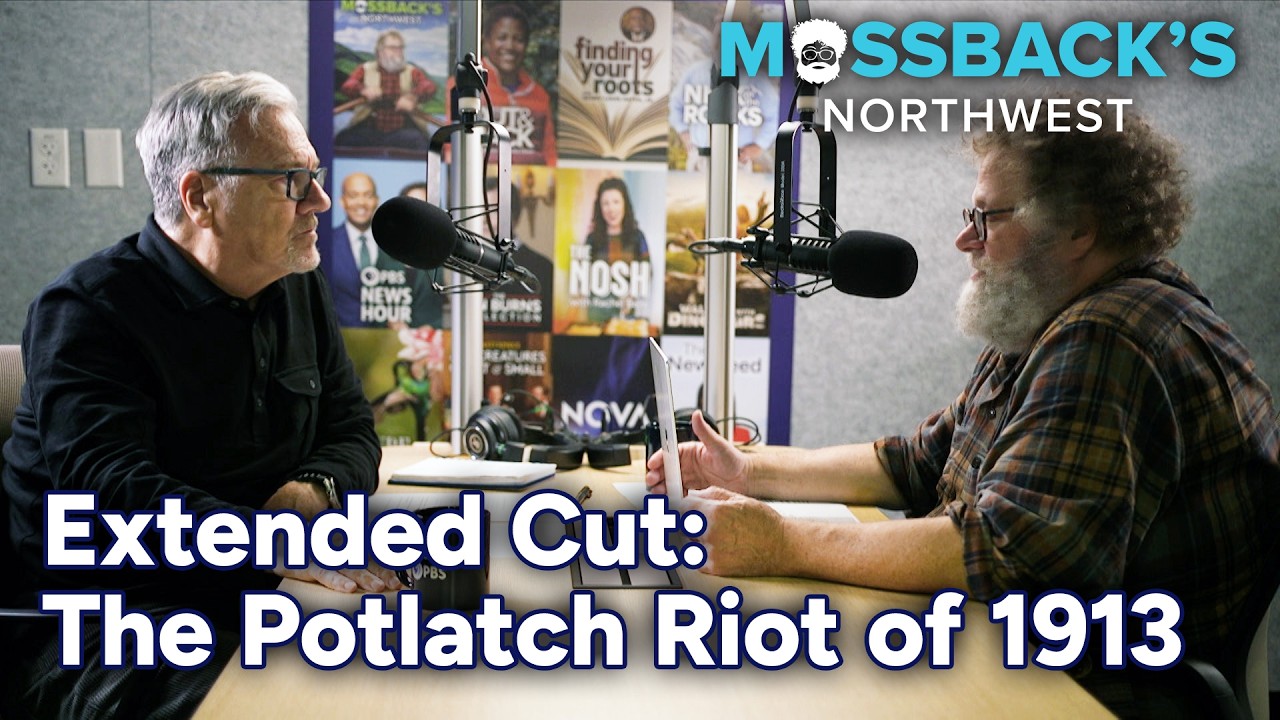 Mossback’s Northwest: Extended Cut - Episode 2 - The Potlatch Riot of 1913