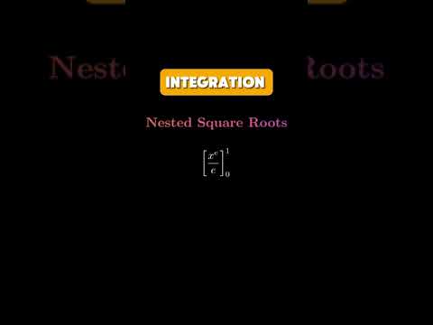 #Integration of nested square roots