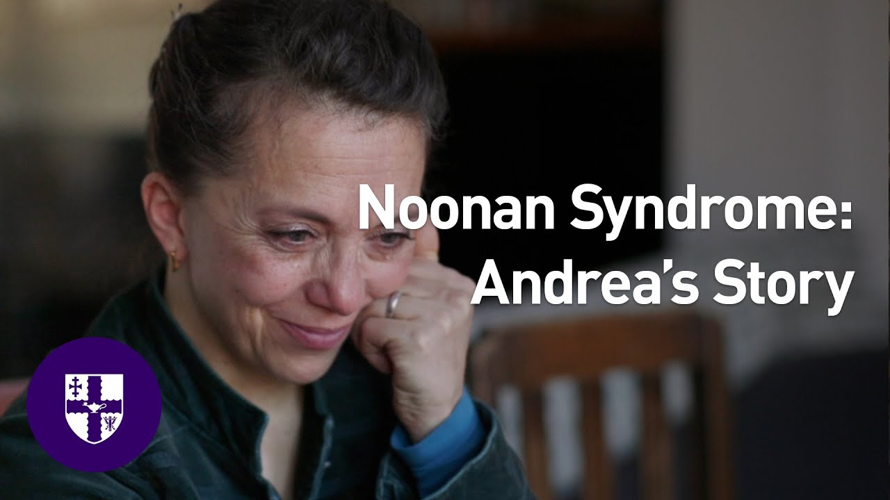 Noonan Syndrome: Andrea's Story