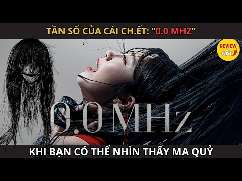 "Sau khi ch.ết thì đi về đâu?" - Review Phim "Tần Số Chết, 0.0 Mhz"