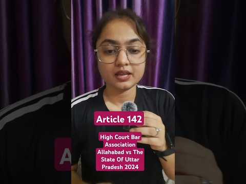 Landmark case article 142 of constitution #legalamisha #constitution #upsc #judiciary #newlaws #law