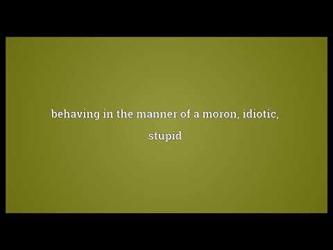 Moronic Meaning
