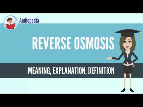 What Is REVERSE OSMOSIS? REVERSE OSMOSIS Definition & Meaning