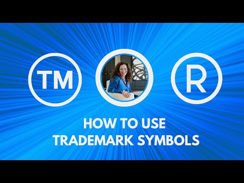 How To Use Trademark Symbols