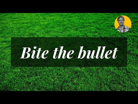 Meaning of "Bite the bullet" idiom #shorts