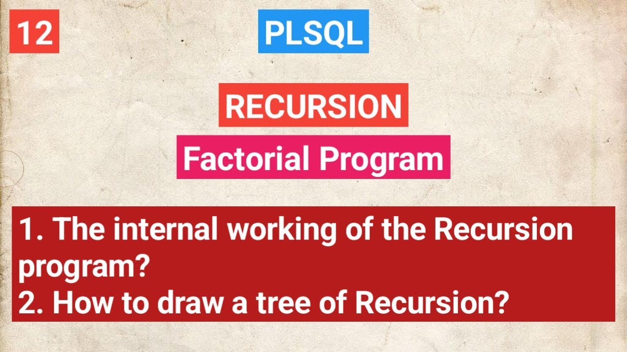 Recursion function for Factorial Program | PLSQL