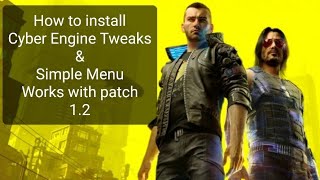 How to install Cyber Engine Tweaks and Simple Menu mod at Cyberpunk ...