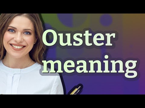Ouster | meaning of Ouster
