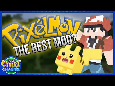 Pixelmon: Pokemon in Minecraft Mod is Best Mod - That Cybert Channel