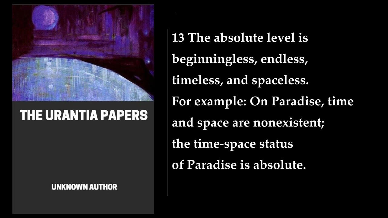 The Urantia Papers (1/12) 📖 By Unknown. FULL Audiobook