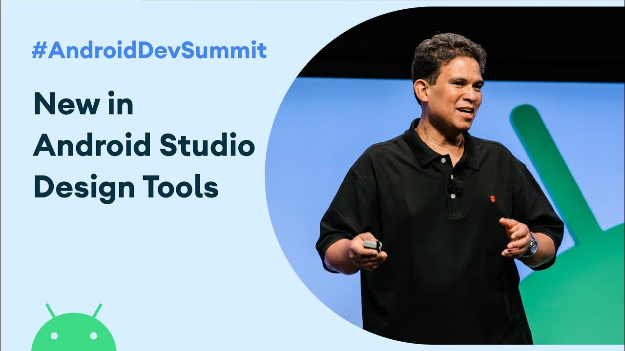What's new in Android Studio Design Tools (Android Dev Summit '19)