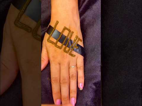 My Love Mehndi Design | Love Name Mehndi Design For Couple | Easy Trending Trick For Name Mehndi