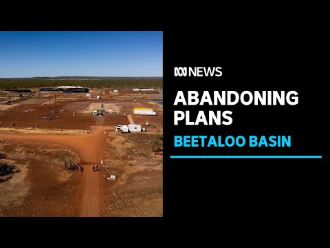 Origin Energy backs out of investment into on-shore gas exploration in Beetaloo Basin | ABC News