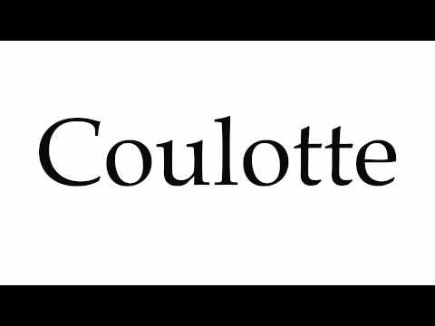 How to Pronounce Coulotte