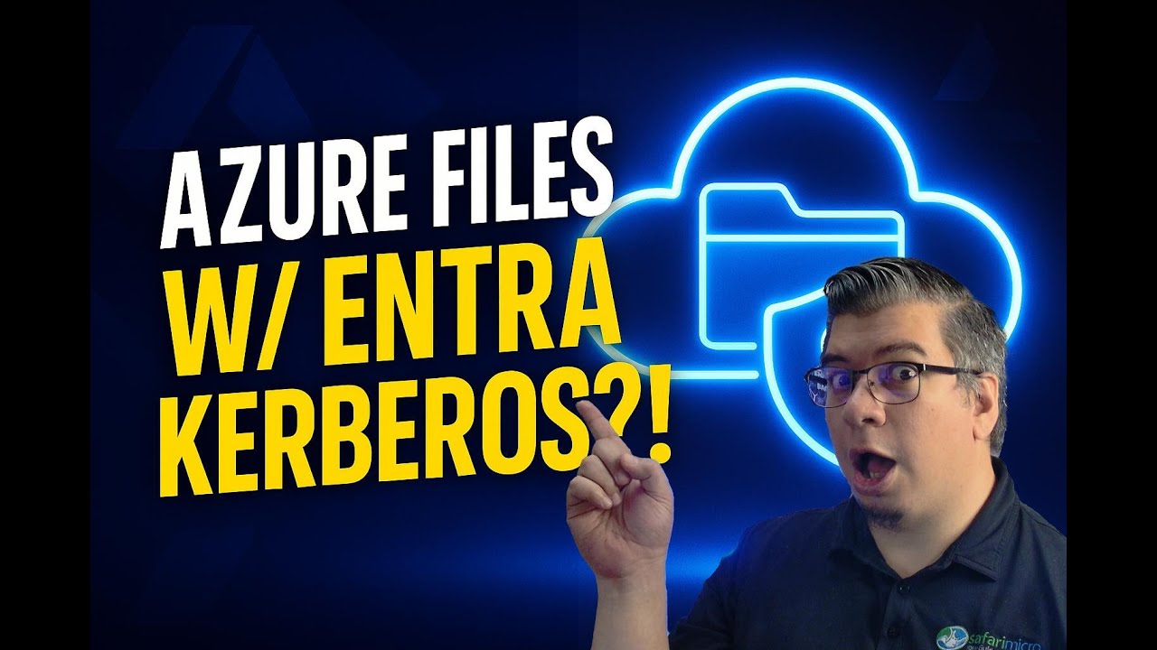 Azure Files + Entra ID Kerberos: Full Setup Guide (Hybrid & Cloud-Only Access)