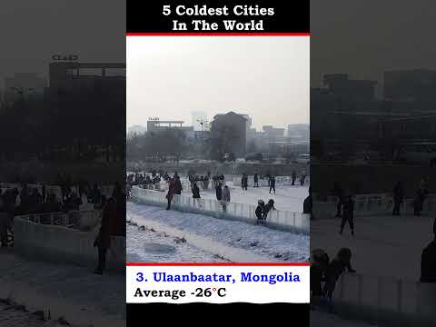 5 Coldest Cities In The World