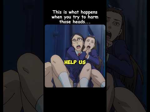 💀Flying Heads Attacked These Schoolgirls😱 #anime #shorts