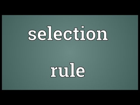 Selection rule Meaning