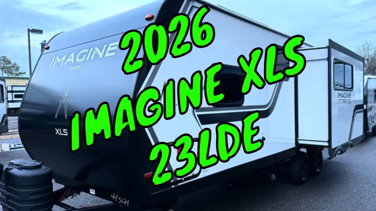 NEW 2026 GRAND DESIGN IMAGINE XLS 23LDE TRAVEL TRAILER Dodd RV COUPLES CAMPER WALKTHROUGH SOLAR