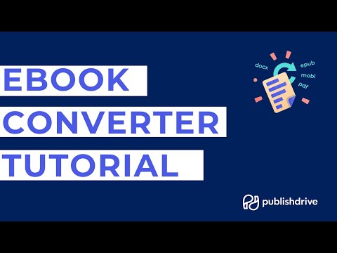 [TUTORIAL] PublishDrive's Ebook Converter Tool Tutorial Video