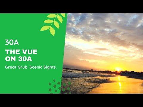 The Vue on 30A's Unbelievable View