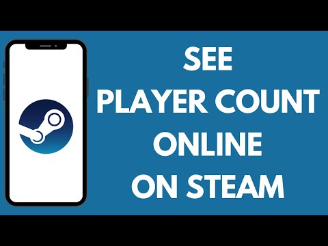 How to See Total Players That Are Online in Steam 2024?