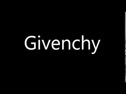 How to Say Givenchy in French