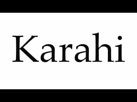 How to Pronounce Karahi