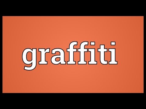 Graffiti Meaning