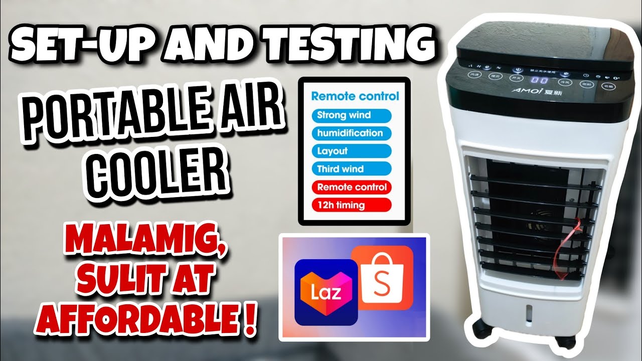 AIR COOLER SET-UP AND TESTING TUTORIAL - PORTABLE & EVAPORATIVE BOUGHT IN SHOPEE LAZADA