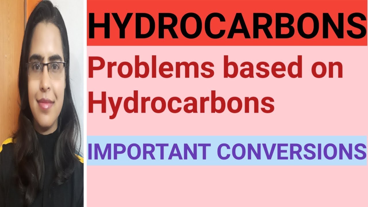 HYDROCARBONS || Important Conversions ||