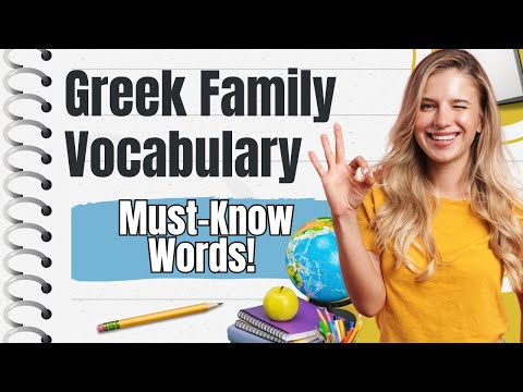 Greek Family & Friends Vocabulary | Learn Greek Words for Relatives & Relationships