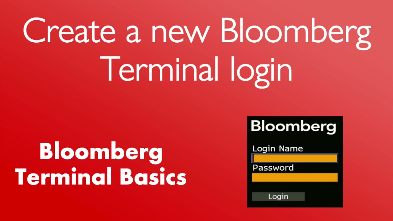 Create a new Bloomberg Terminal login