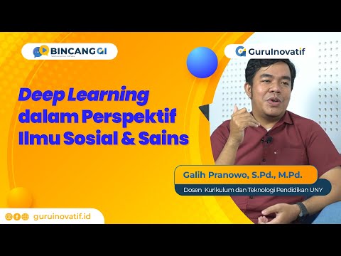 Podcast BGI #42 | Deep Learning dalam Perspektif Ilmu Sosial dan Sains