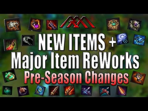 NEW ITEMS + Major Item ReWorks - Pre-Season Changes - League of Legends