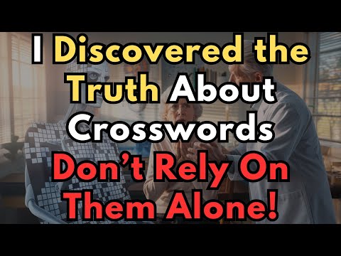 7 Brain Health Secrets Beyond Crosswords for Seniors 65+ While You're Doing Crosswords