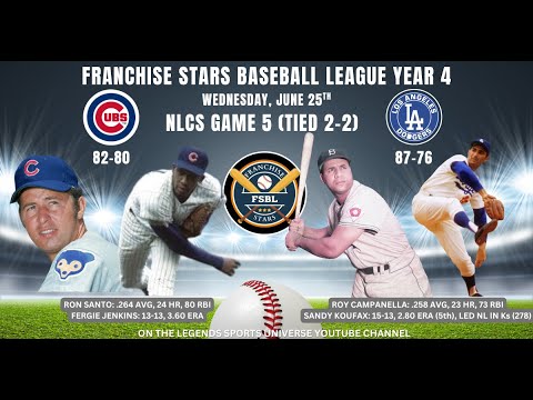 Franchise Stars Baseball League Year 4: NLCS GAME 5 - CUBS @ DODGERS (Tied 2-2)