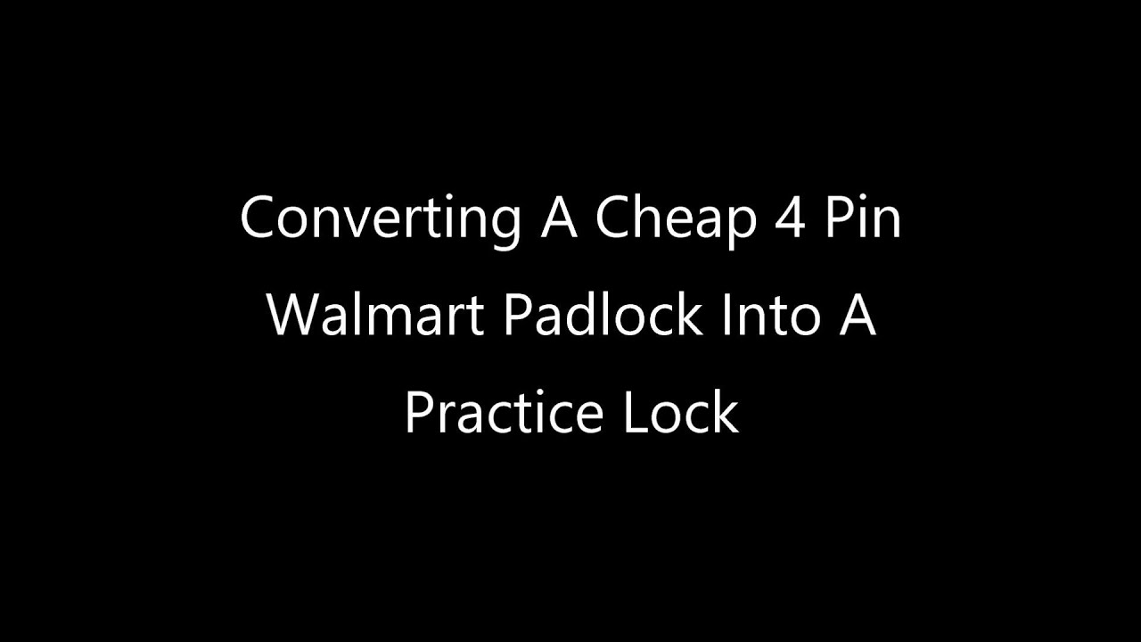Cheap 4 Pin Walmart Lock Converted To A Practice Lock #lockpicking #locksport