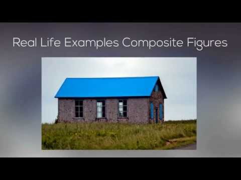 Real Life Examples Composite Figures