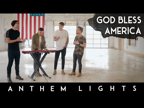 God Bless America - Irving Berlin | Anthem Lights Cover