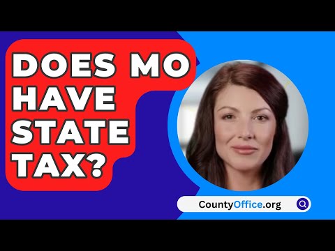 Does MO Have State Tax? - CountyOffice.org