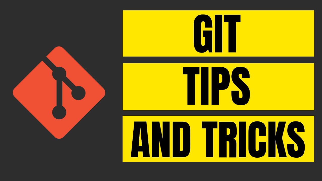 5 Git Tips and Tricks - Git Commands With Examples - Git Tutorial