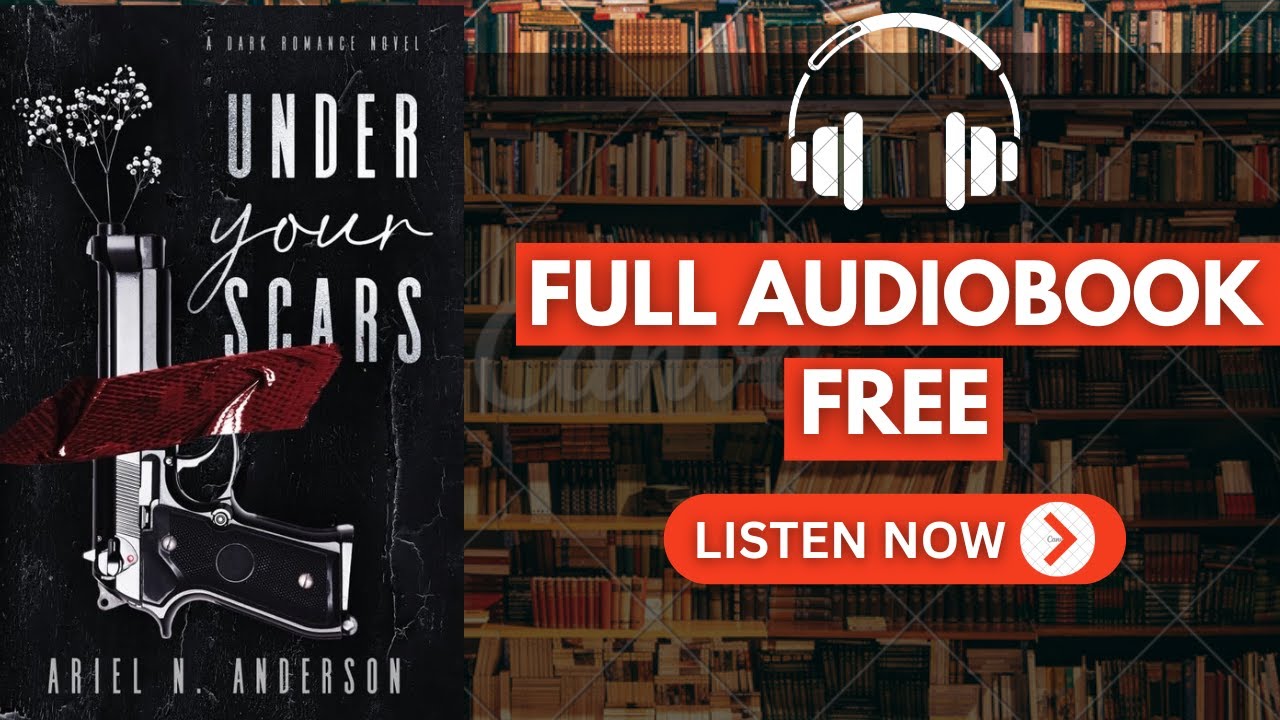 Under Your Scars by Ariel N. Anderson  [ Full Audiobook Free ]