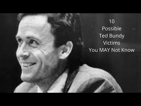 10 Possible Ted Bundy Victims You May Not Know